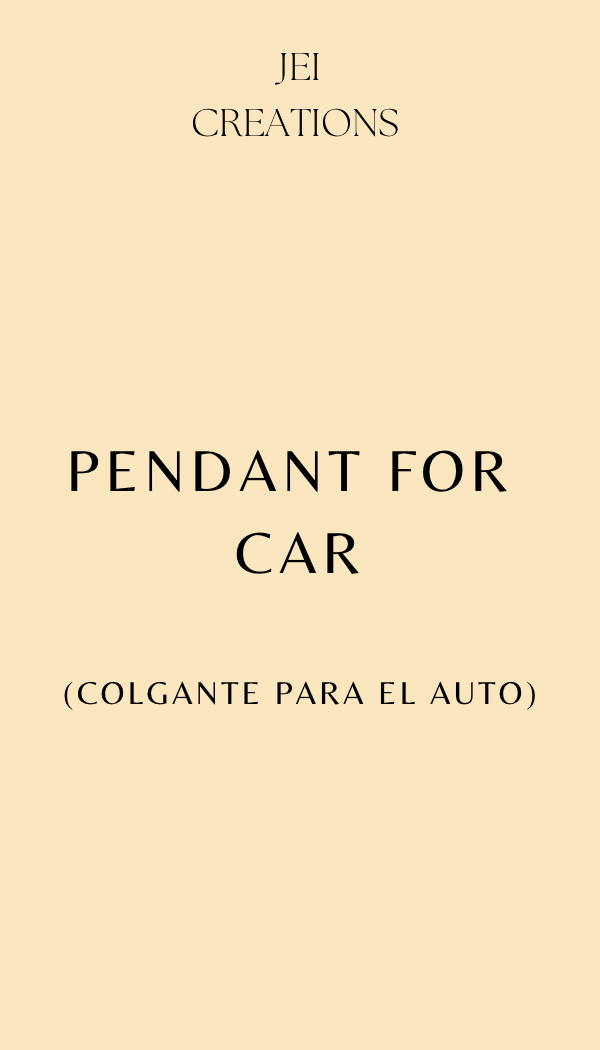 Colgante para el auto – Jei Creations